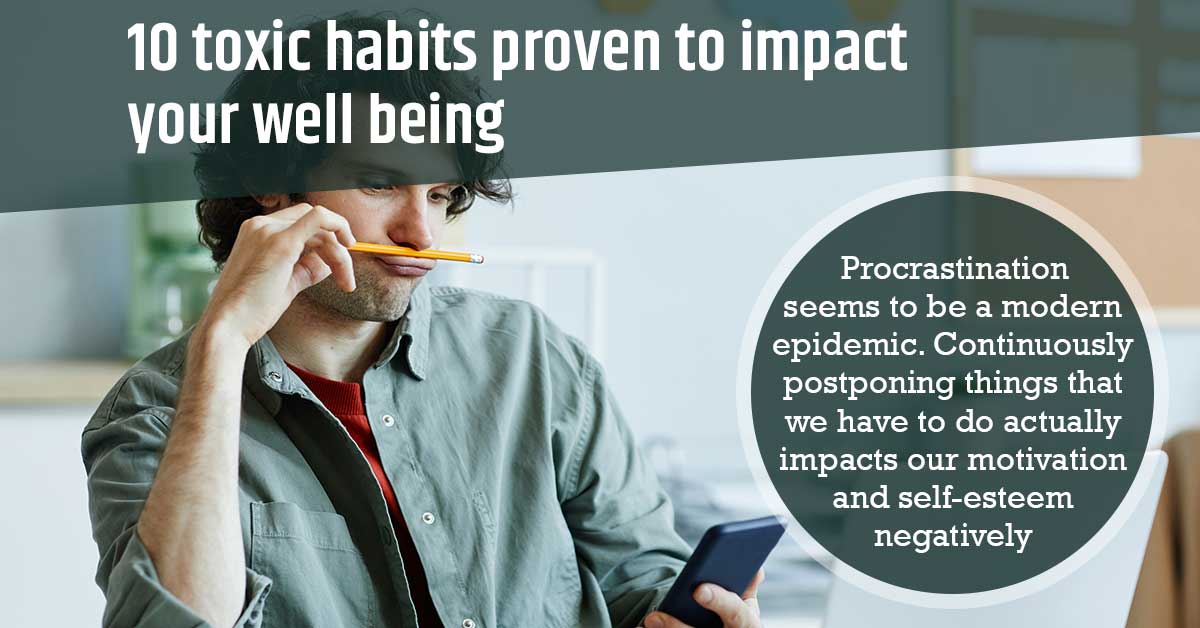 10 Toxic Habits Proven to Impact Your Well Being