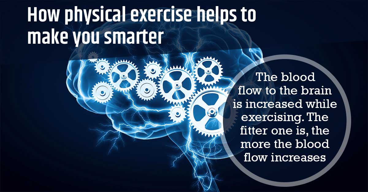 How Physical Exercise Helps to Make You Smarter