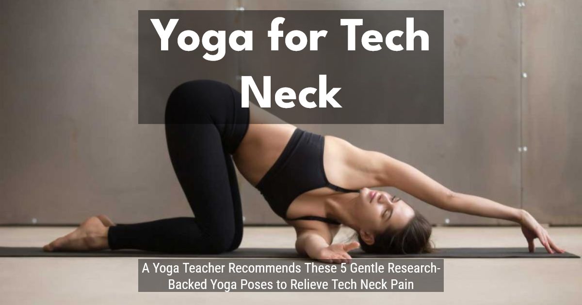 A Yoga Teacher Recommends These 5 Gentle Research-Backed Yoga Poses to ...